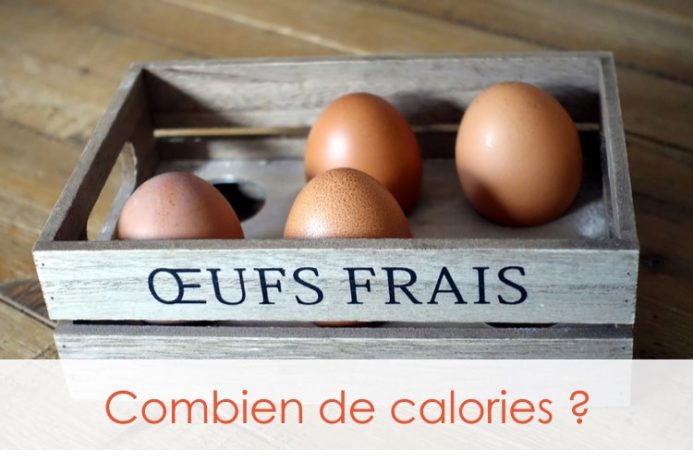 Combien de calories y a-t-il dans un œuf ? - Monpoulailler